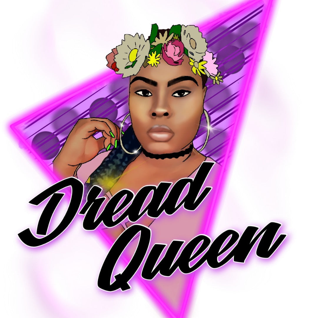 Dread Queen Natural Care Products – sherrisnaturalsalon21
